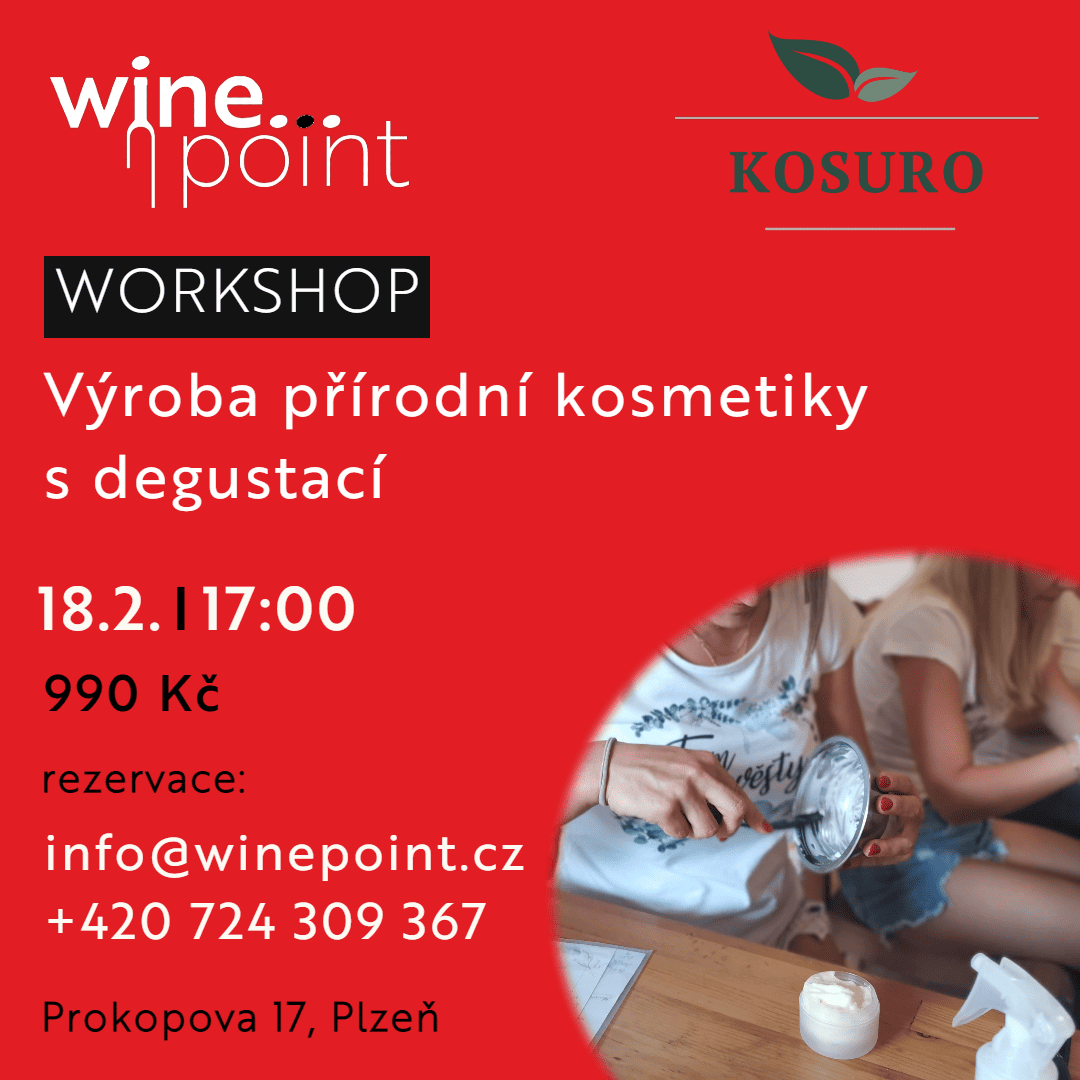 WORKSHOP - Výroba přírodní kosmetiky s vínem - tastepoint.cz